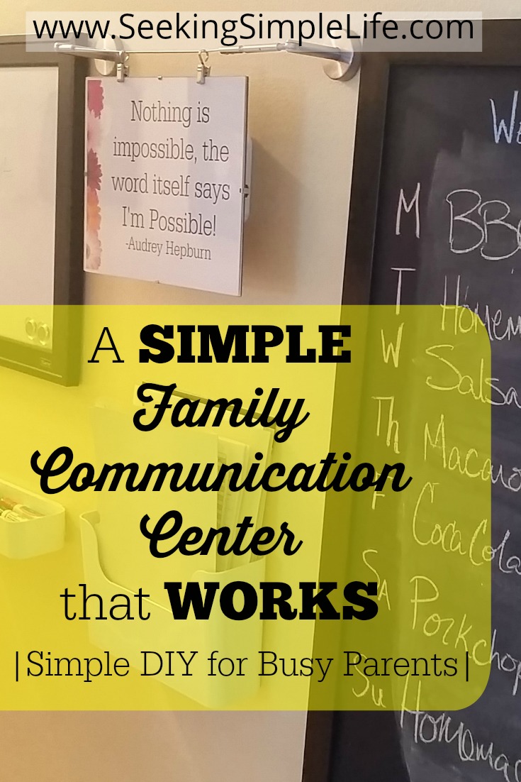 A Simple Family Communication Center that Works | Simple DIY for Busy ...